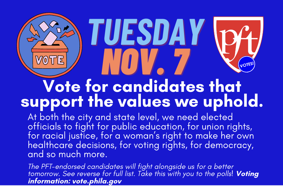 Election Day Reminders | Philadelphia Federation of Teachers