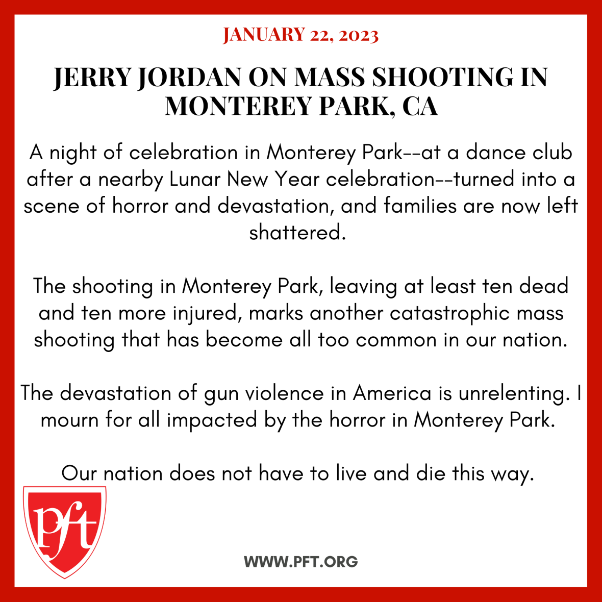 PFT PRESIDENT JERRY JORDAN ON MASS SHOOTING IN MONTEREY PARK, CA ...
