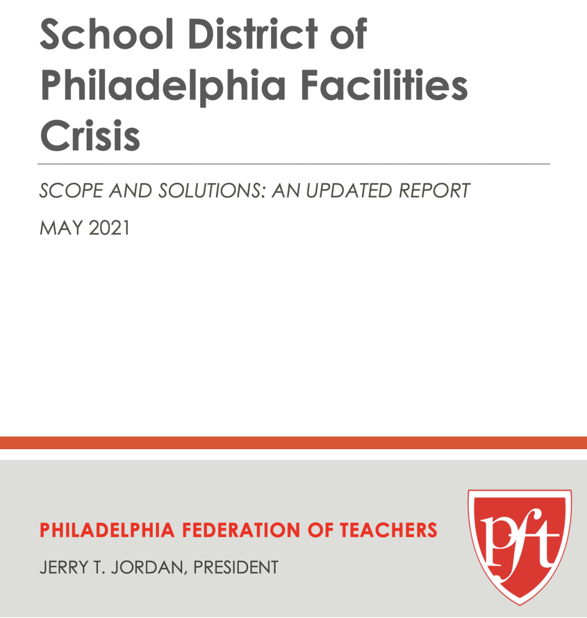 PFT Issues Report on School Facilities: Scope and Solutions ...